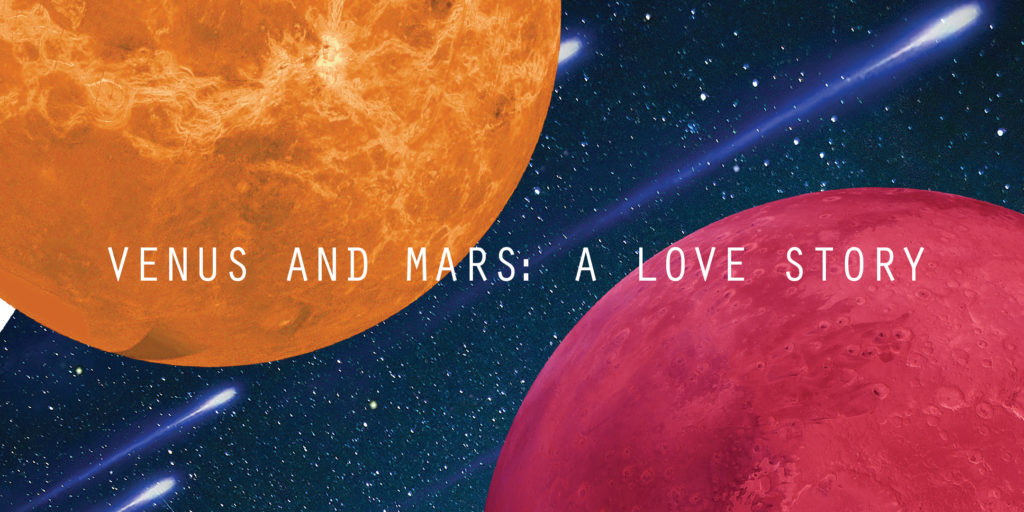 Venus and Mars: A Love Story - Vancouver Mom